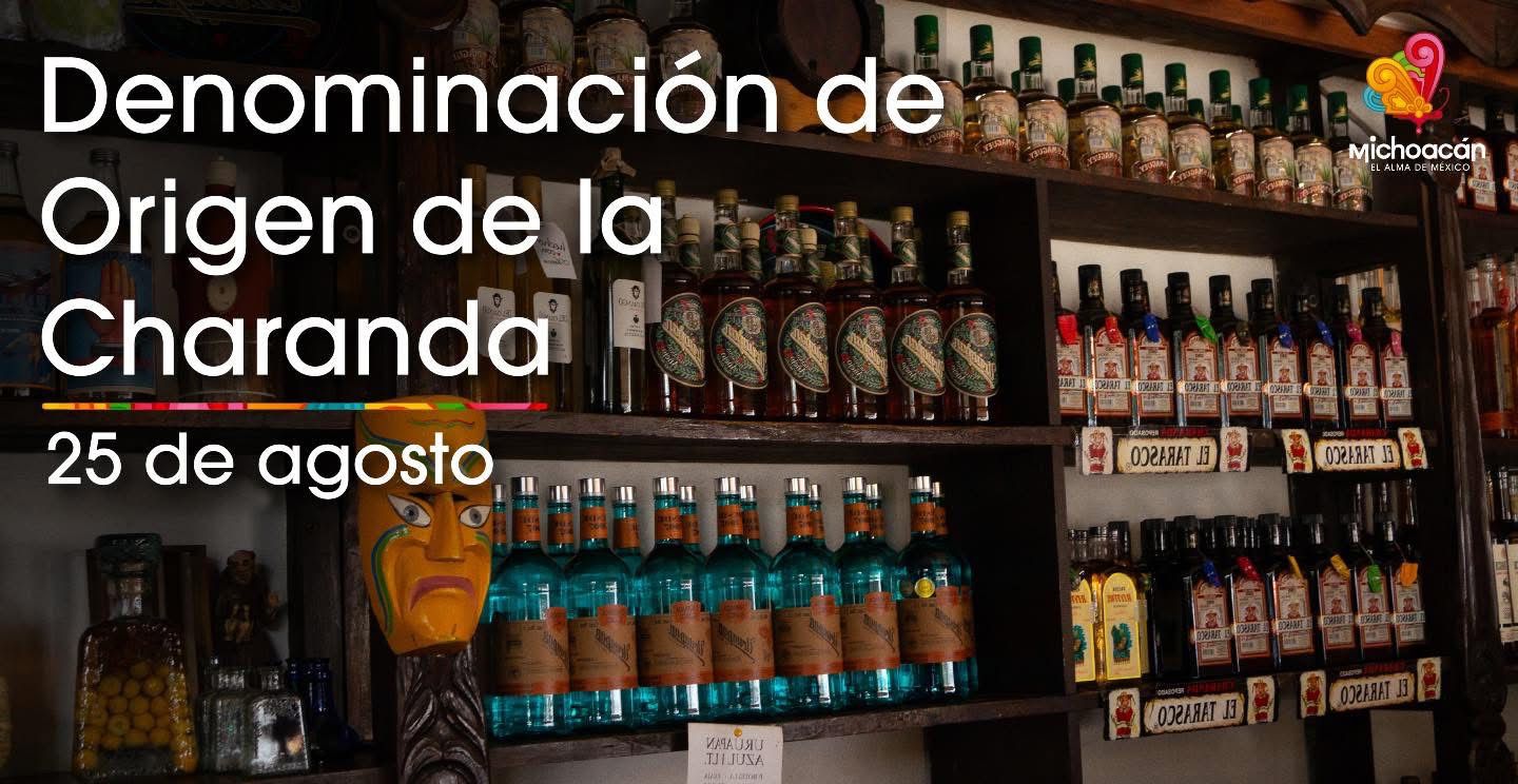 Michoacán sabe a charanda; se conmemoran 22 años de su Denominación de ...
